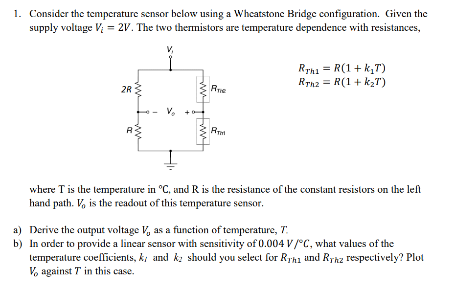 Solved Consider the temperature sensor below using a | Chegg.com