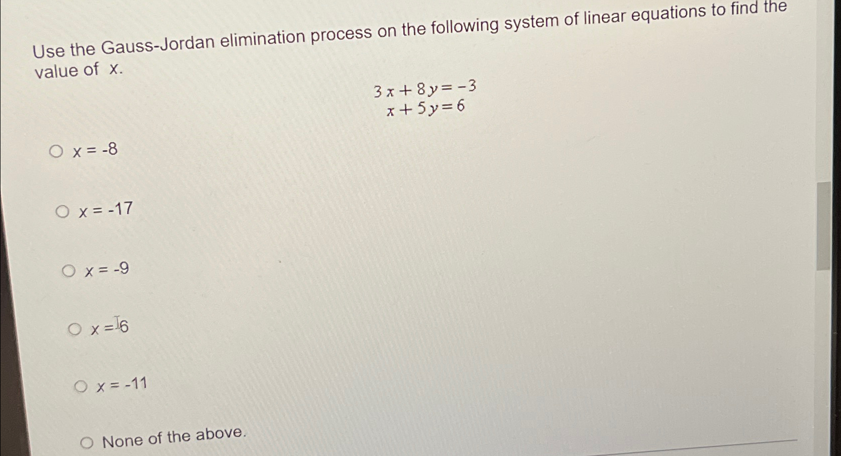 Solved Use the Gauss-Jordan elimination process on the | Chegg.com