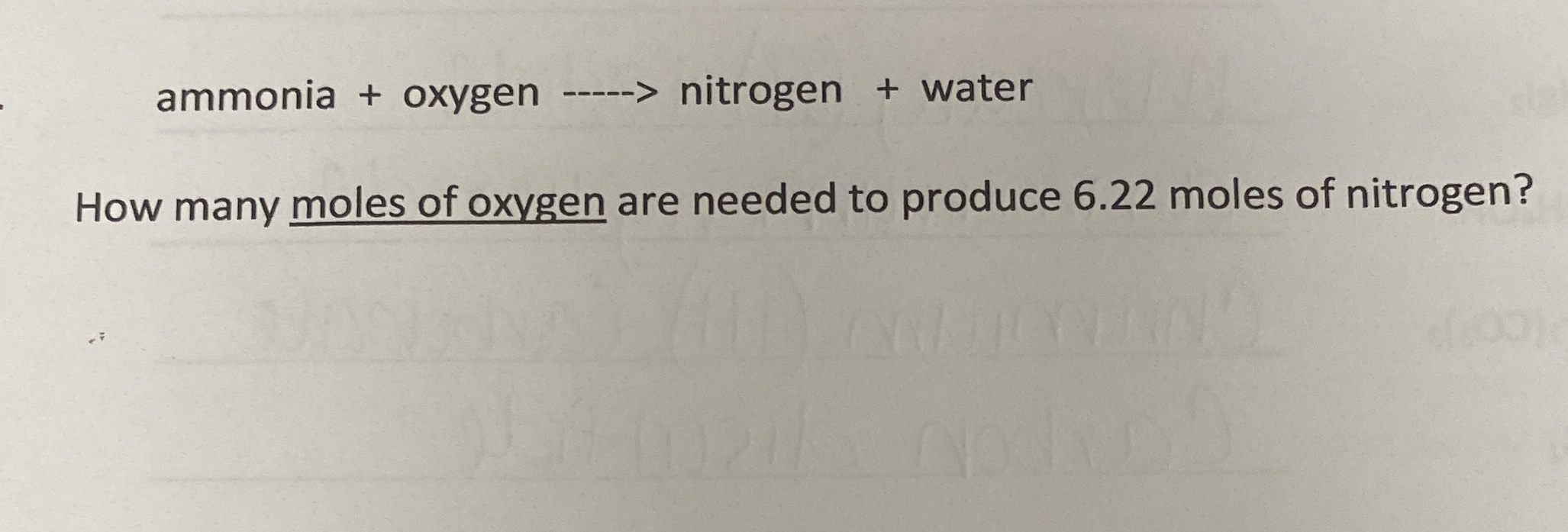 Solved ammonia + ﻿oxygen -----> ﻿nitrogen + ﻿waterHow many | Chegg.com