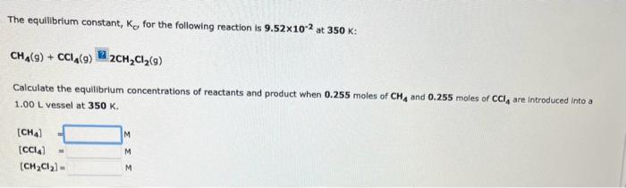 Solved The equllibrium constant, K0 for the following | Chegg.com