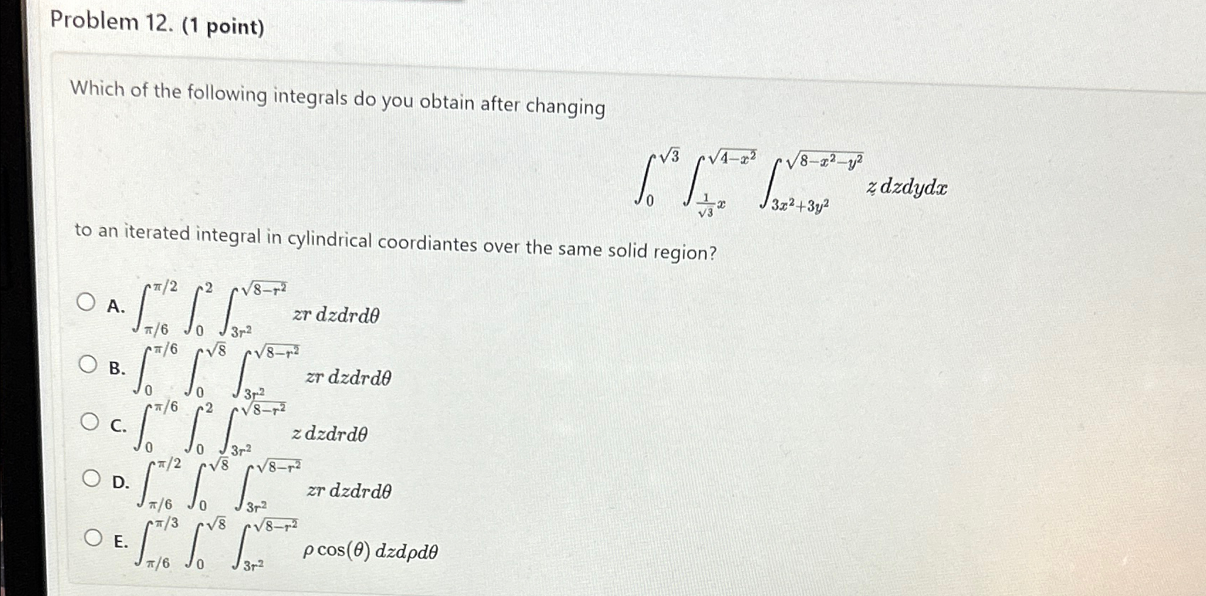 Solved Problem 12. (1 ﻿point)Which of the following | Chegg.com