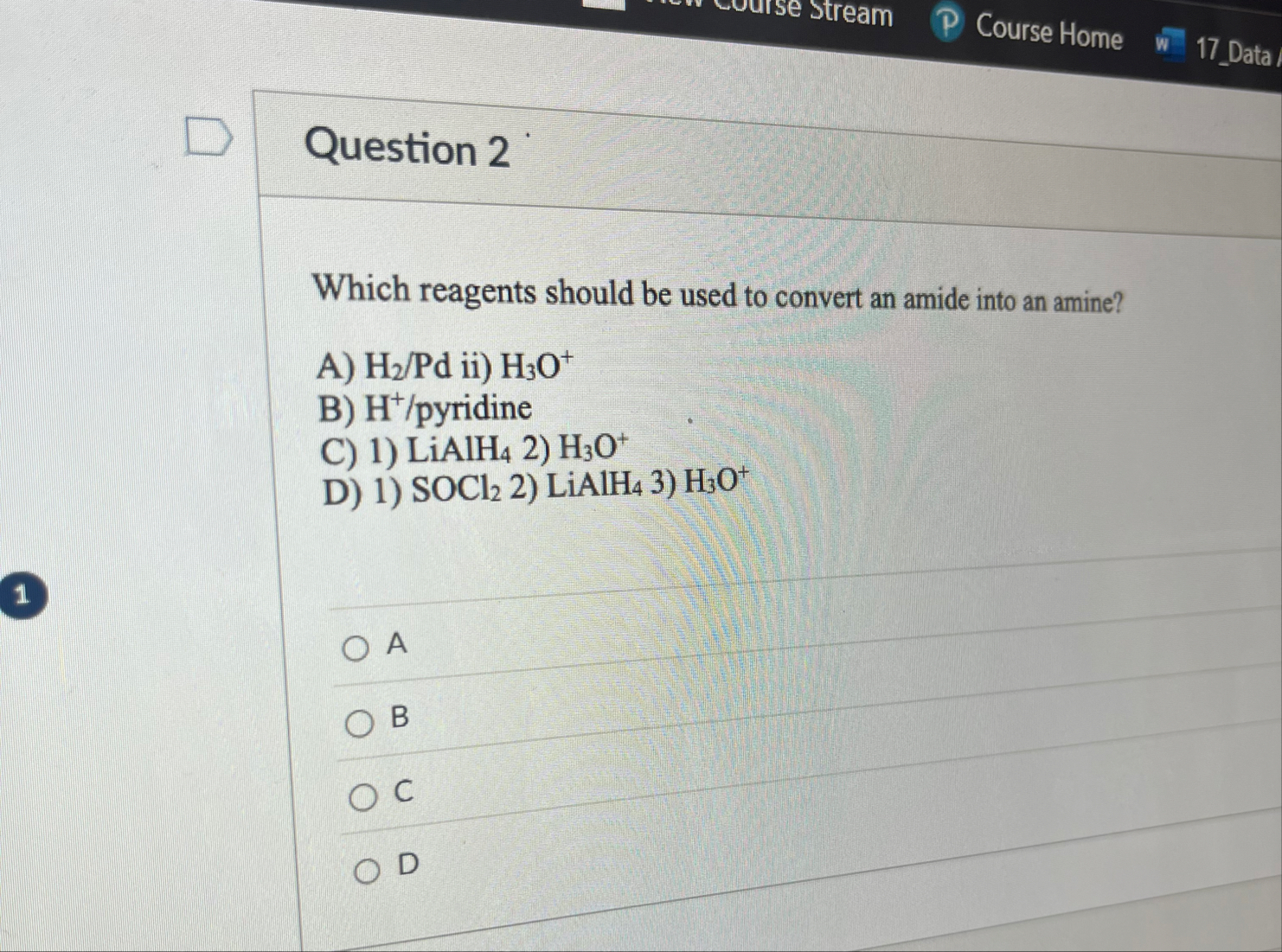 Solved Question 2Which reagents should be used to convert an | Chegg.com