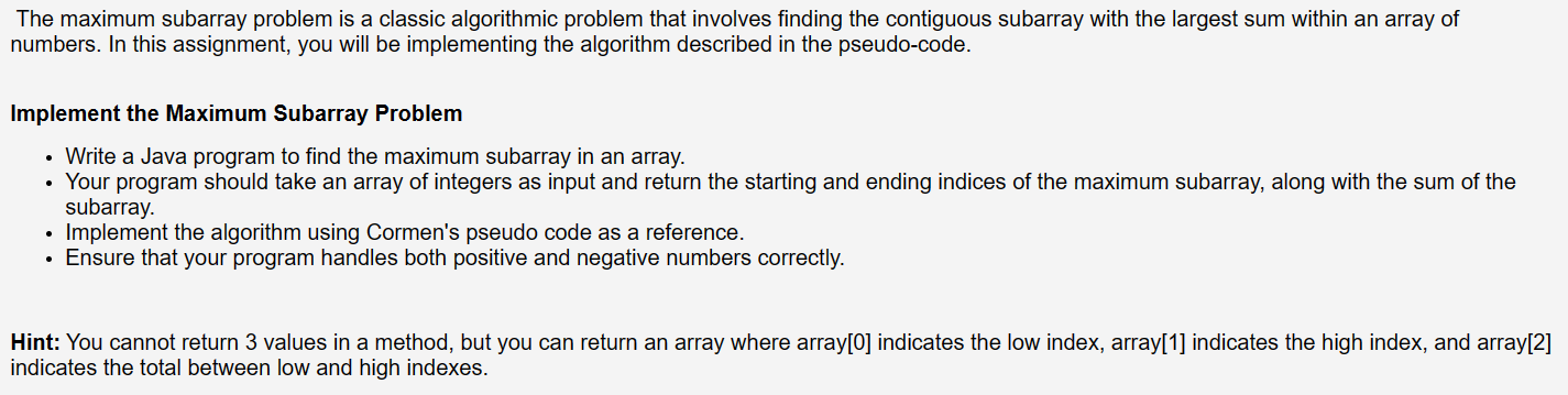 The maximum subarray problem is a classic algorithmic | Chegg.com
