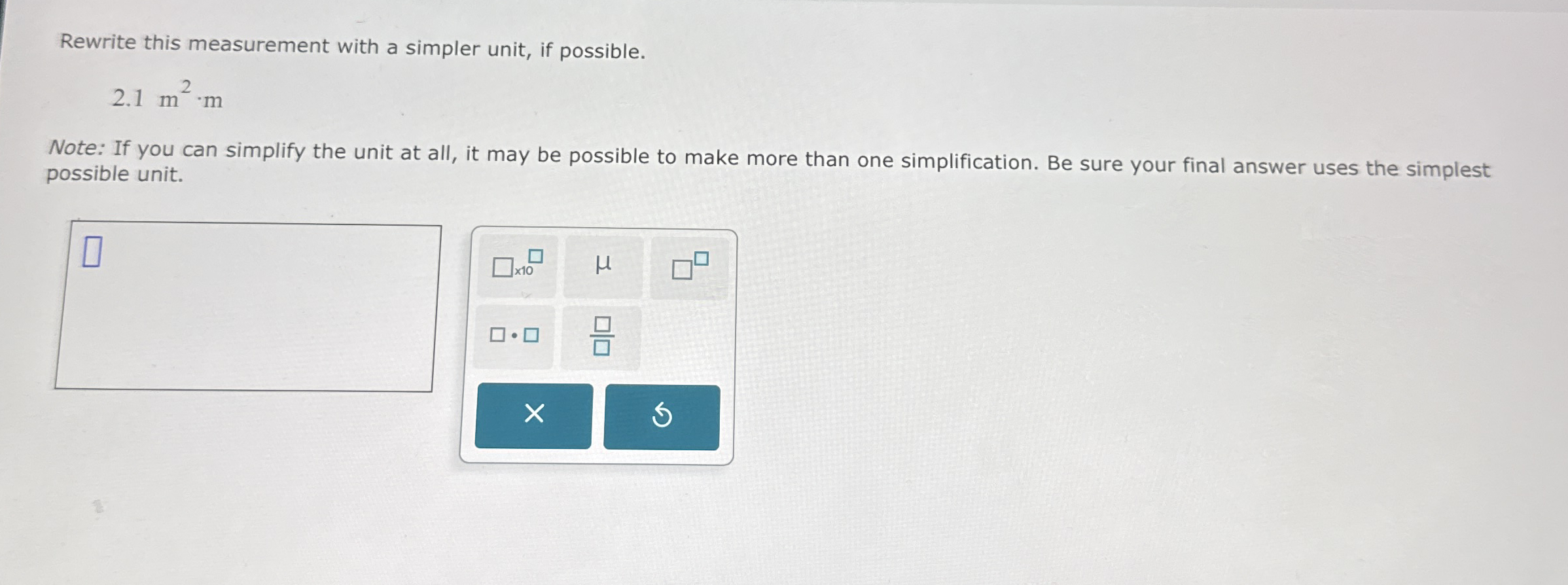 Solved Rewrite this measurement with a simpler unit, if | Chegg.com