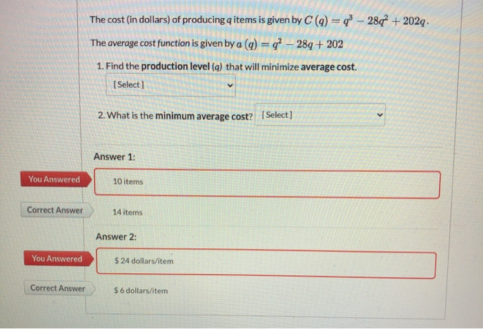Solved The cost (in dollars) of producing q items is given | Chegg.com