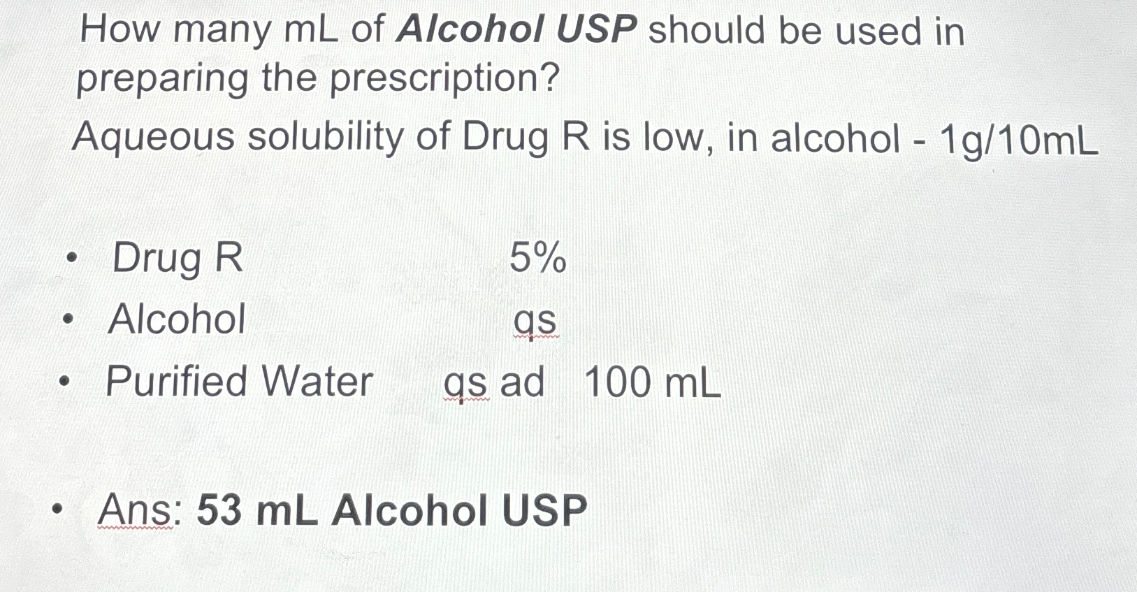 How many mL of Alcohol USP should be used in | Chegg.com