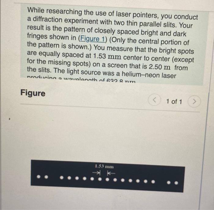 While researching the use of laser pointers, you | Chegg.com