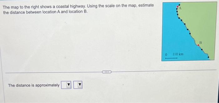 Solved The map to the right shows a coastal highway. Using | Chegg.com