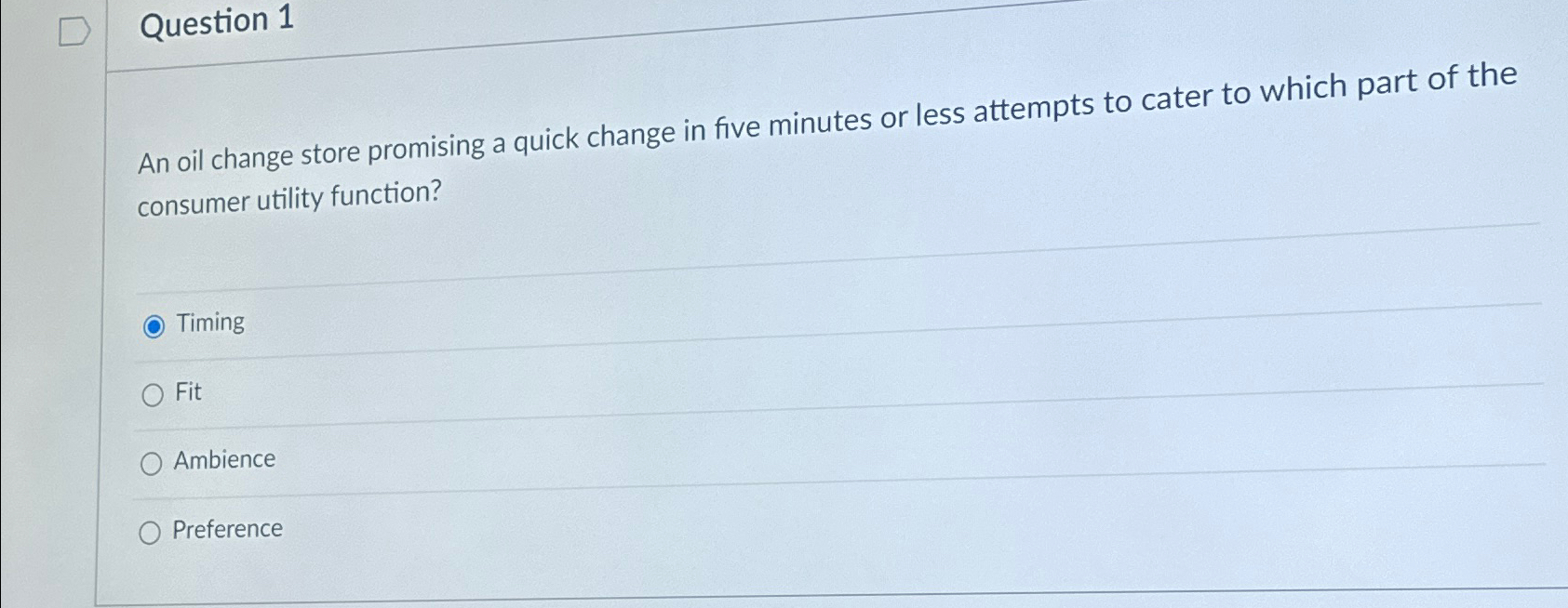 Solved Question 1An oil change store promising a quick | Chegg.com