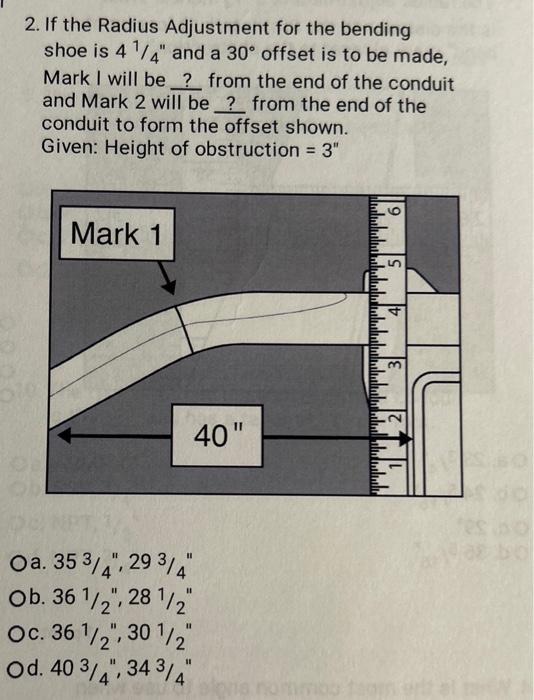 Solved 2. If the Radius Adjustment for the bending shoe is | Chegg.com