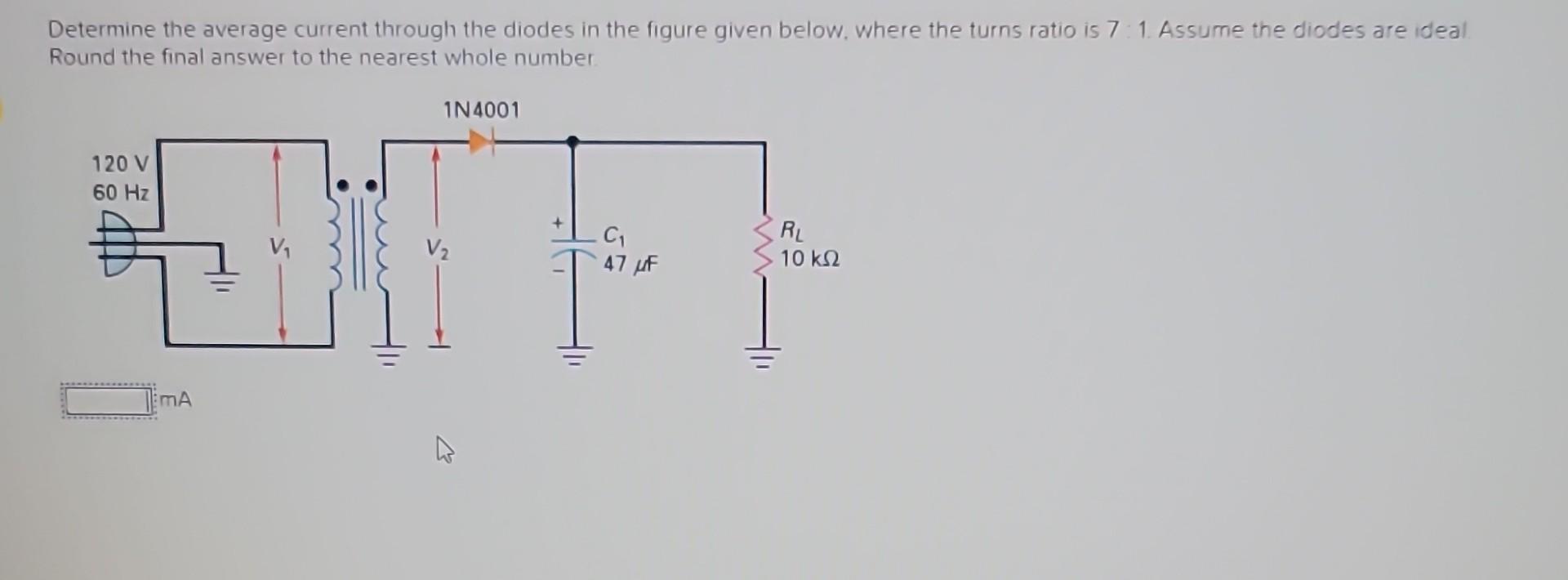 Solved Determine the average current through the diodes in | Chegg.com