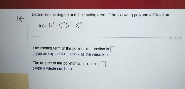Solved Determine the degree and the leading term of the | Chegg.com