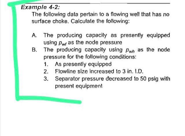 Solved Example 4-2: The following data pertain to a flowing | Chegg.com