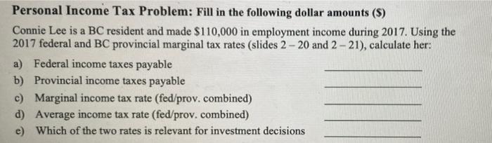 Solved Personal Income Tax Problem: Fill in the following | Chegg.com