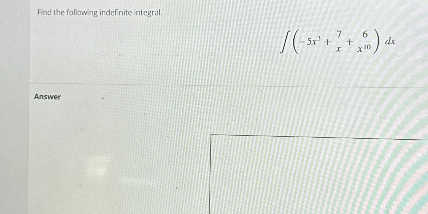 Solved Find the following indefinite | Chegg.com