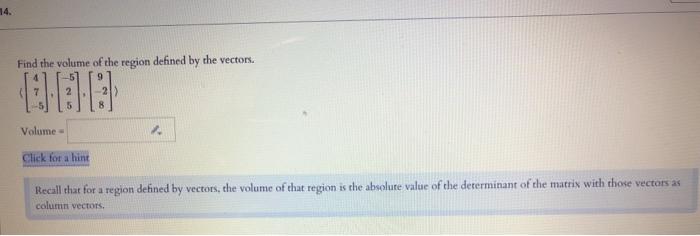 Solved Find the volume of the region defined by the vectors. | Chegg.com