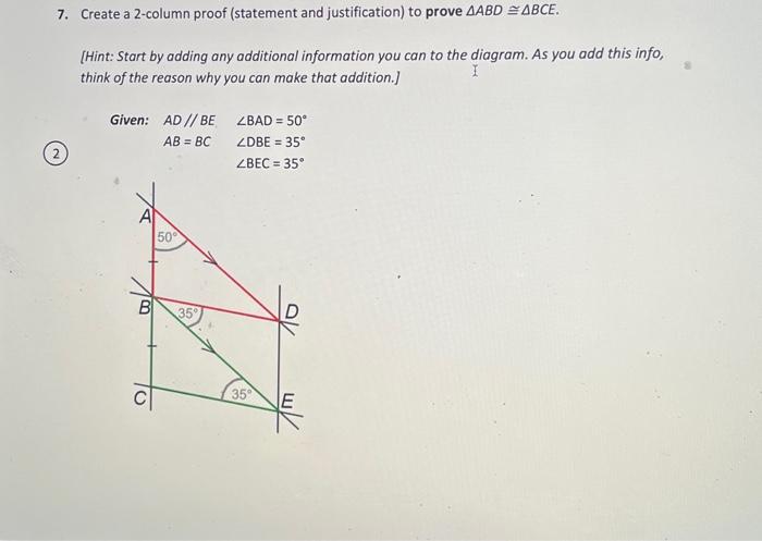 Solved 7. Create a 2-column proof (statement and | Chegg.com