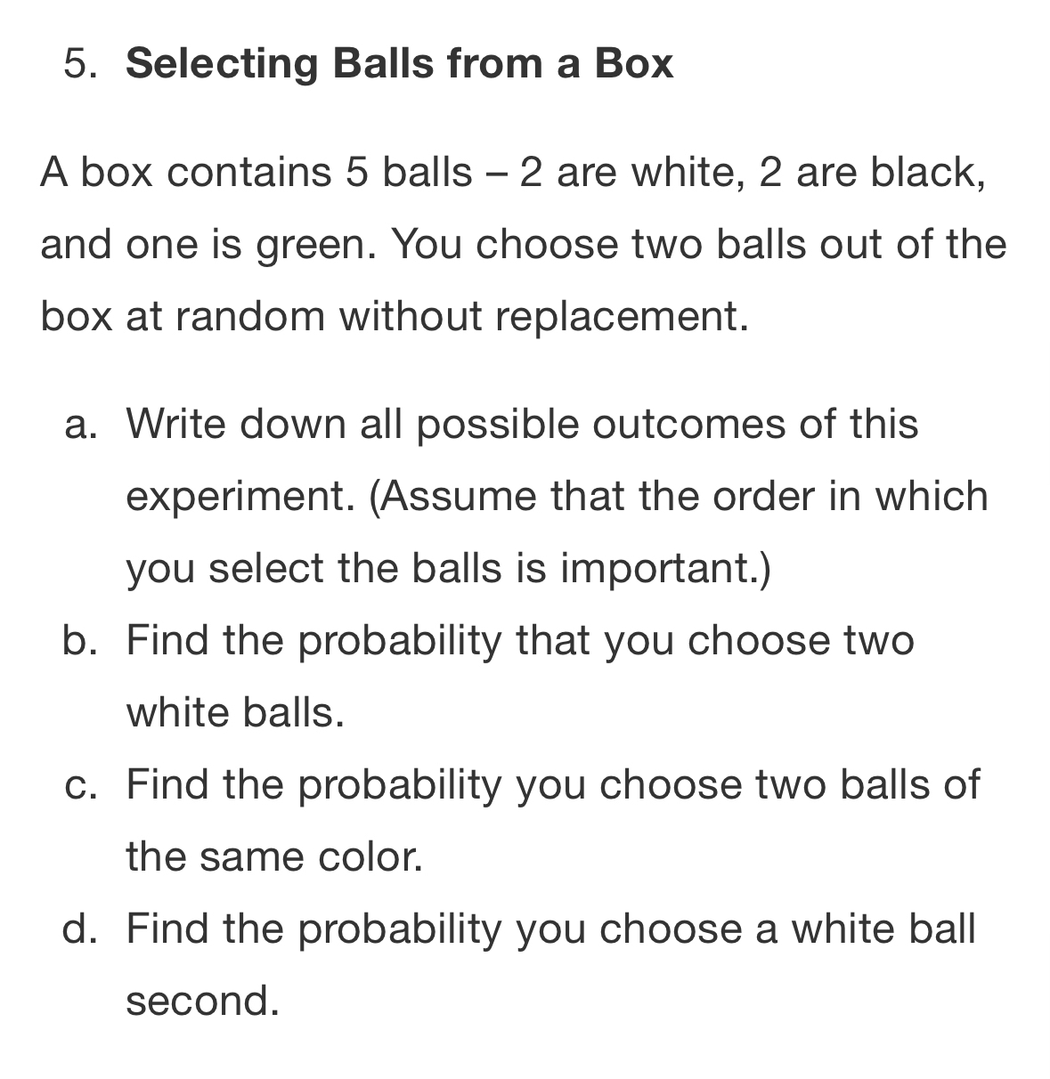 Solved Selecting Balls from a BoxA box contains 5 ﻿balls -2 | Chegg.com