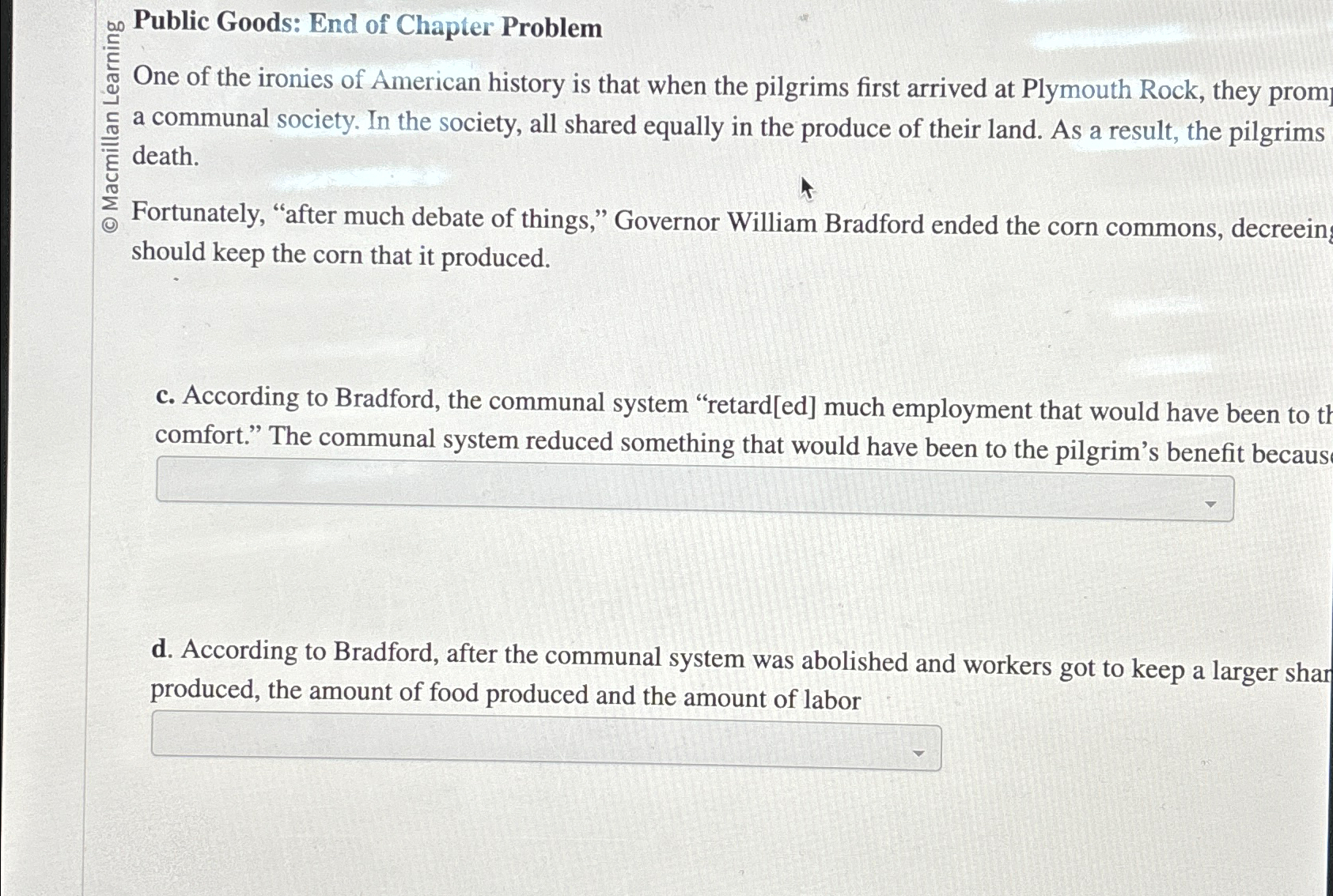 Solved Public Goods: End of Chapter ProblemOne of the | Chegg.com