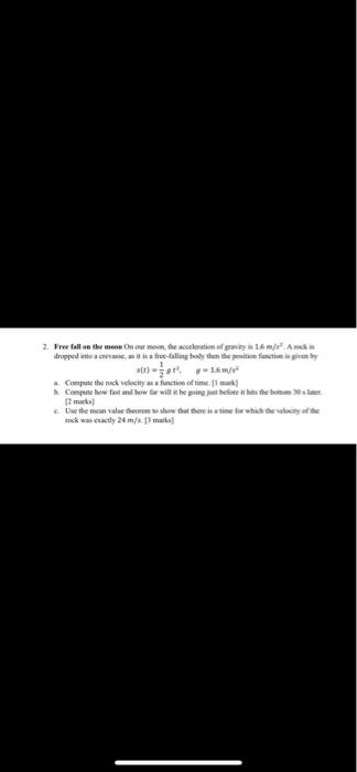 Solved 2. Free fall on the mees Ons moon, the certify 16/A | Chegg.com
