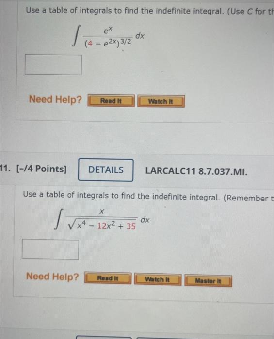 Solved Use a table of integrals to find the indefinite | Chegg.com