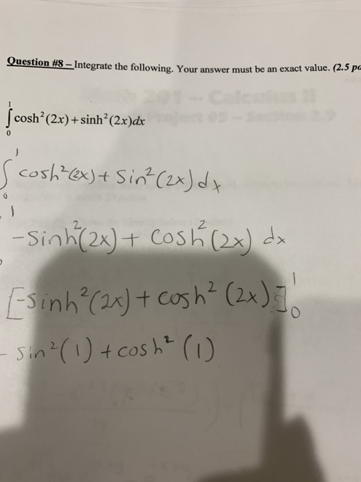 Solved Question #8 – Integrate the following. Your answer | Chegg.com