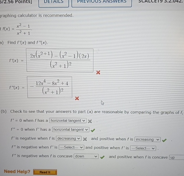 Solved graphing calculator is recommended.f(x)=x2-1x2+1a) | Chegg.com