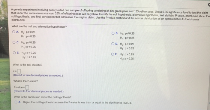 Solved A genetic experiment involving peas yielded one | Chegg.com