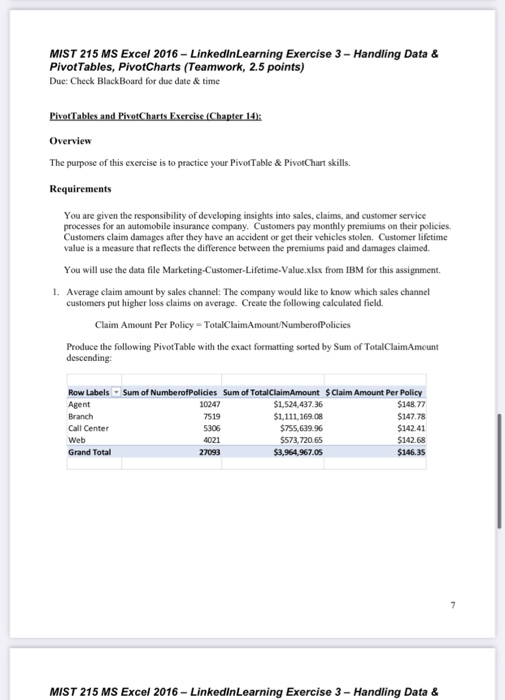 MIST 215 MS Excel 2016 - LinkedInLearning Exercise 3 | Chegg.com MIST 215 MS Excel 2016 - LinkedInLearning Exercise 3 | Chegg.com