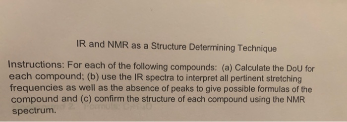 Solved IR and NMR as a Structure Determining Technique | Chegg.com