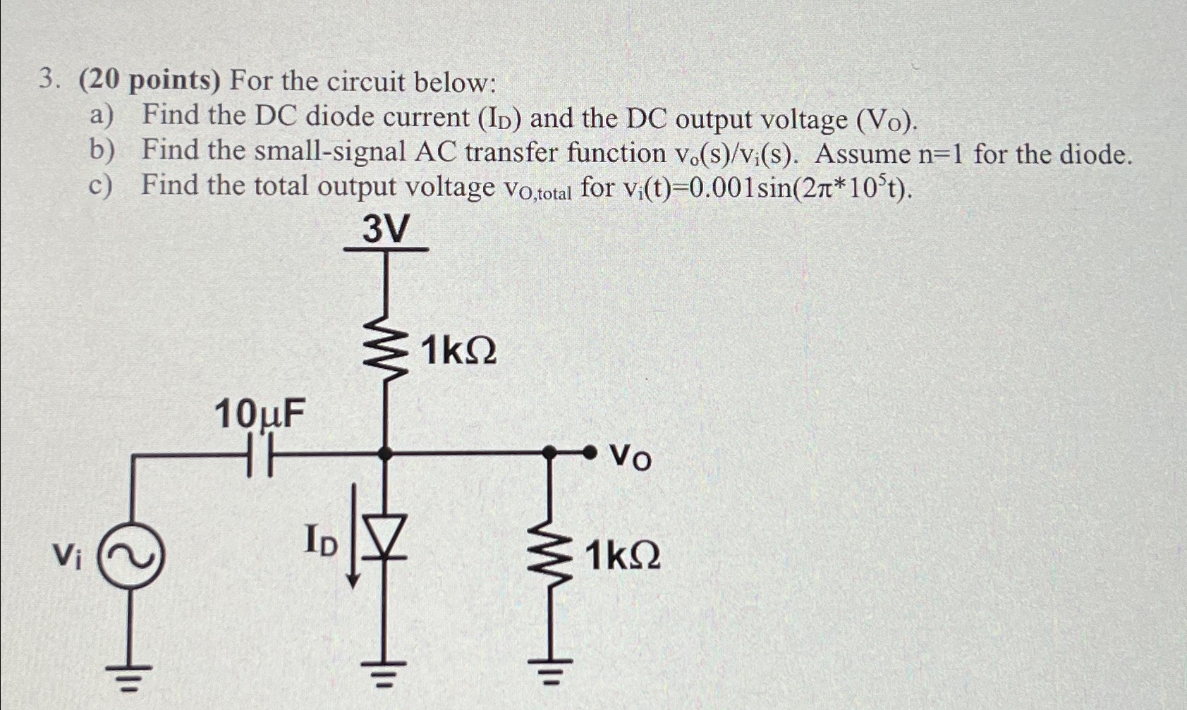Solved (20 ﻿points) ﻿For the circuit below:a) ﻿Find the DC | Chegg.com