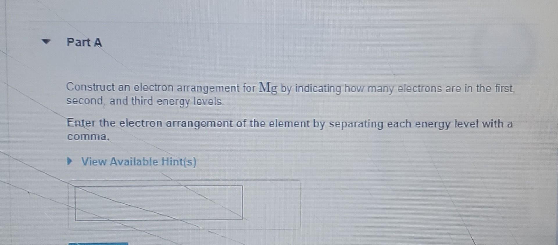 Solved Construct an electron arrangement for Mg by | Chegg.com