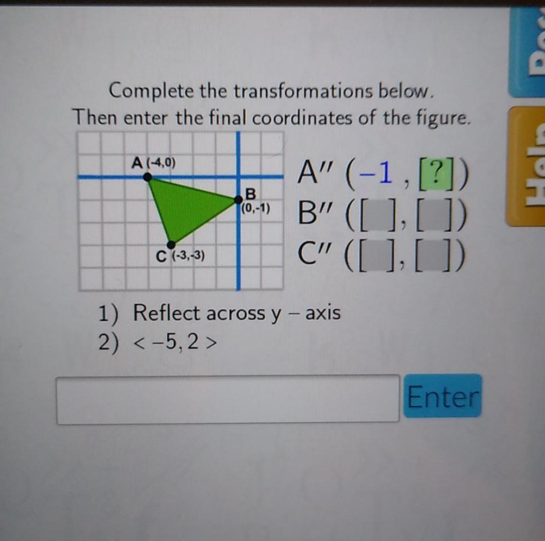 Solved Complete the transformations below. Then enter the | Chegg.com