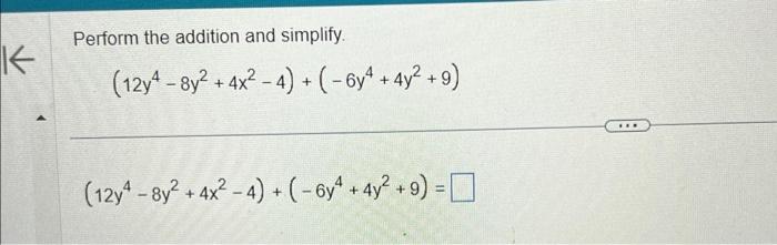 Solved Perform the addition and simplify. | Chegg.com