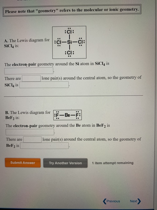 Solved Please note that "geometry" refers to the molecular | Chegg.com