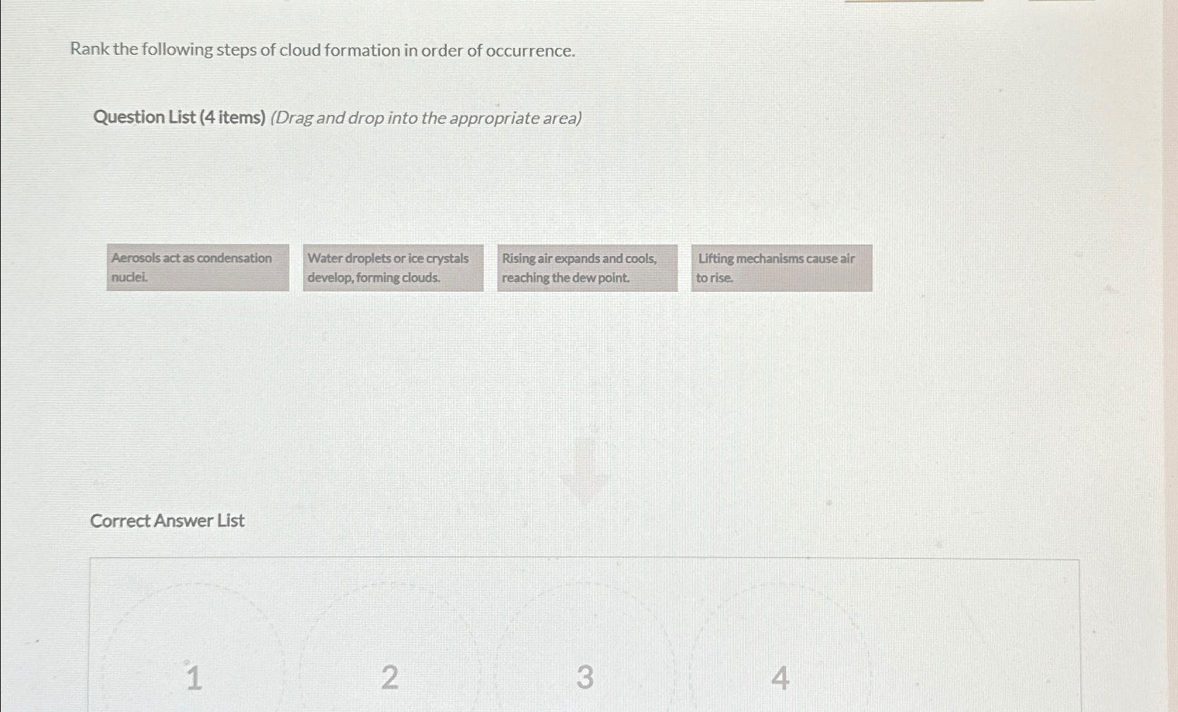 Solved Rank the following steps of cloud formation in order | Chegg.com