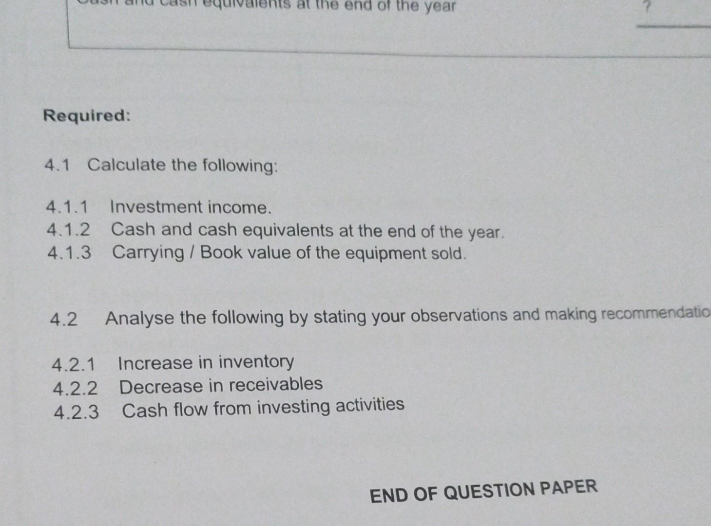 Solved Required: 4.1 Calculate the following: 4.1.1 | Chegg.com
