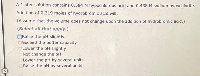 Solved A 1 liter solution contains 0.258M hypochlorous acid | Chegg.com