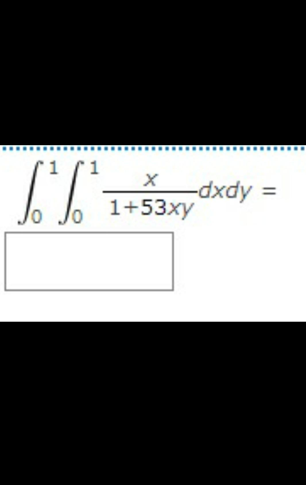 Solved 1 Ր- -dxdy = 1+53xy | Chegg.com