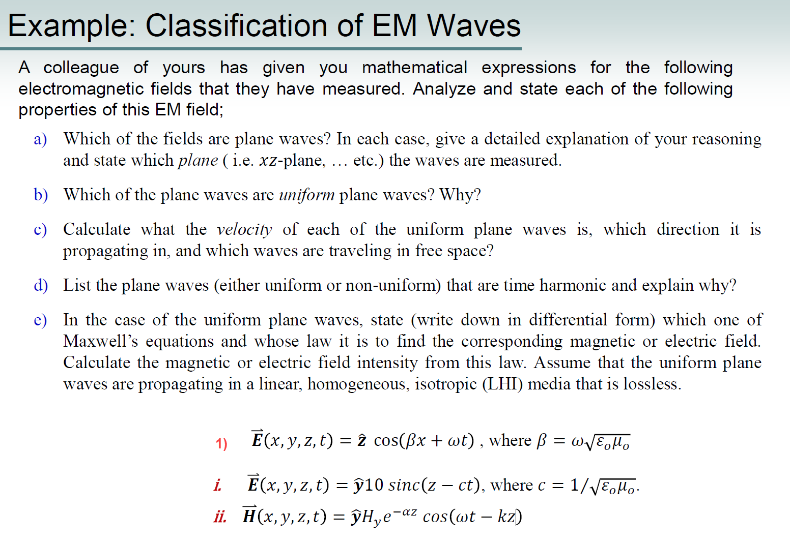 Solved Example: Classification of EM ﻿WavesA colleague of | Chegg.com
