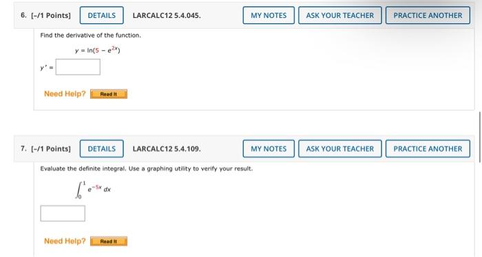 Solved Find the derivative of the function. y=ln(5−e2x) y′= | Chegg.com
