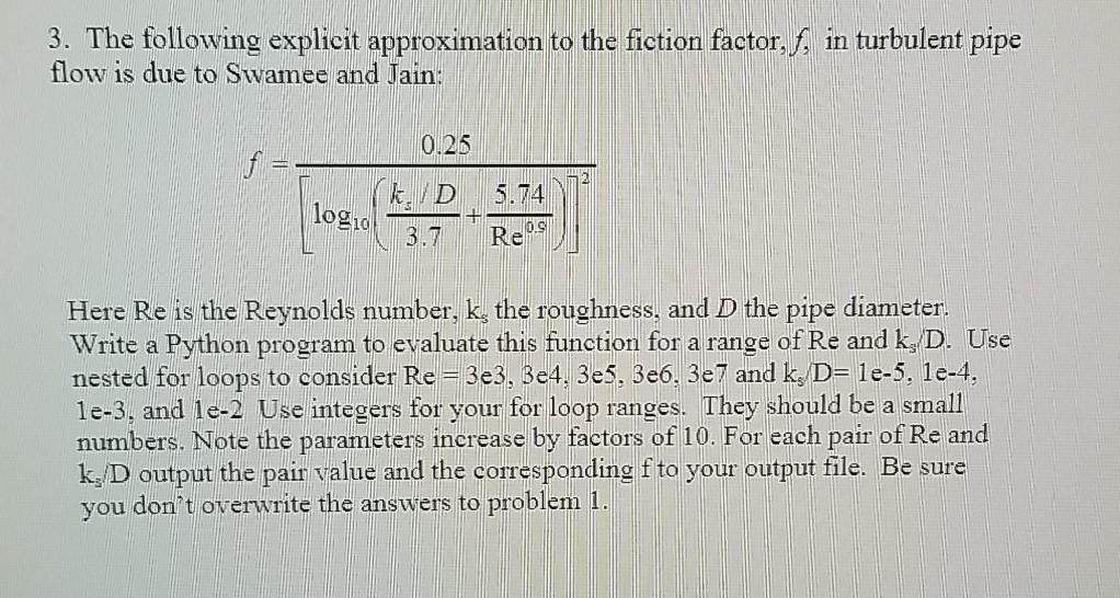 Solved 3. The following explicit approximation to the | Chegg.com