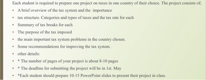 Solved Each student is required to prepare one project on | Chegg.com
