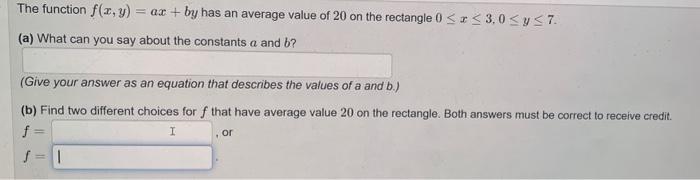 Solved function f(x,y)= ax+by has average value of 20 2 | Chegg.com