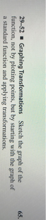 Solved 65. 29-52 • Graphing Transformations Sketch the graph | Chegg.com