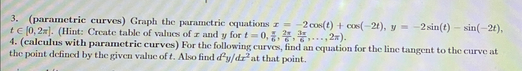 Solved (parametric curves) ﻿Graph the parametric cquations | Chegg.com