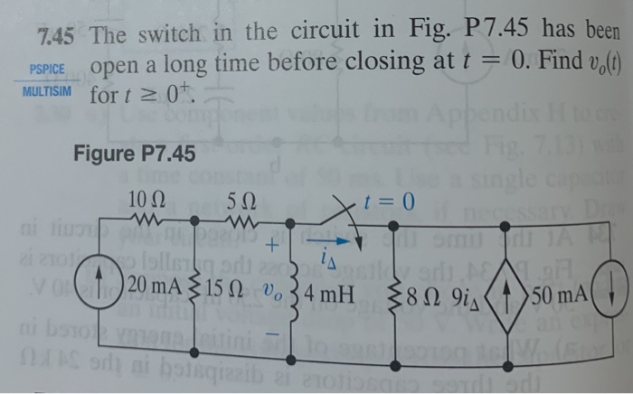 Solved 7.45 The switch in the circuit in Fig. P7.45 has been | Chegg.com