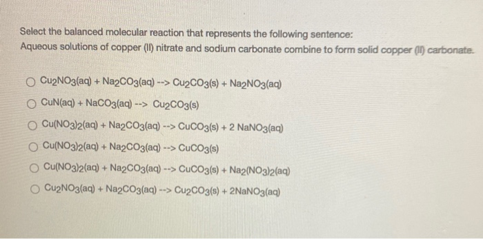 Solved Select the balanced molecular reaction that | Chegg.com