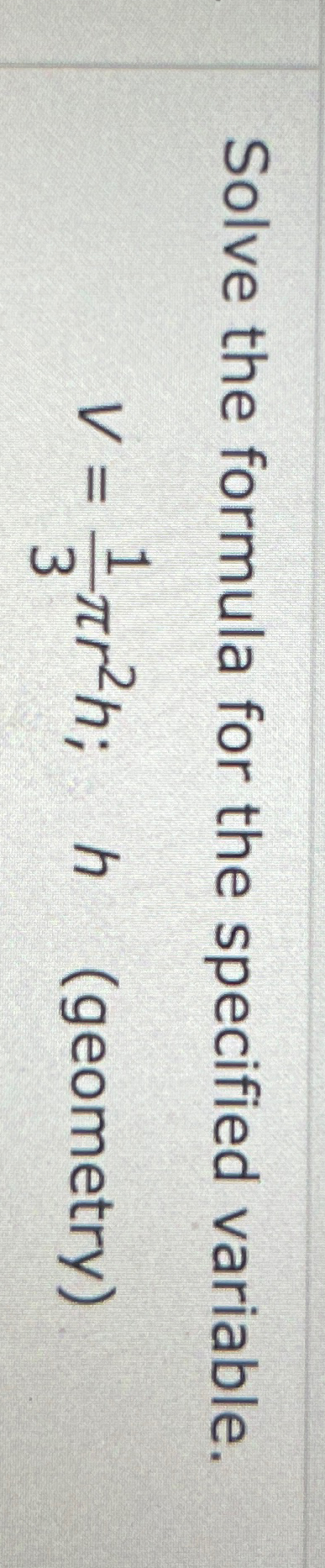 Solved Solve the formula for the specified | Chegg.com