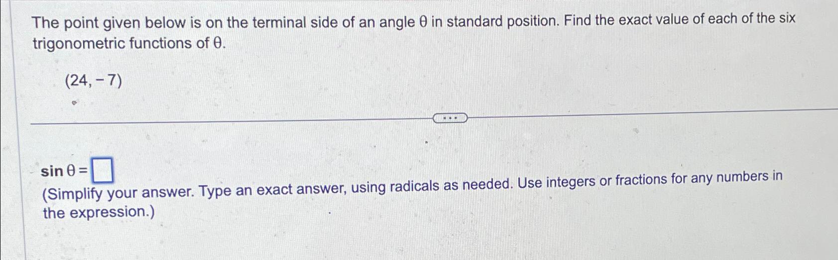 Solved The point given below is on the terminal side of an | Chegg.com